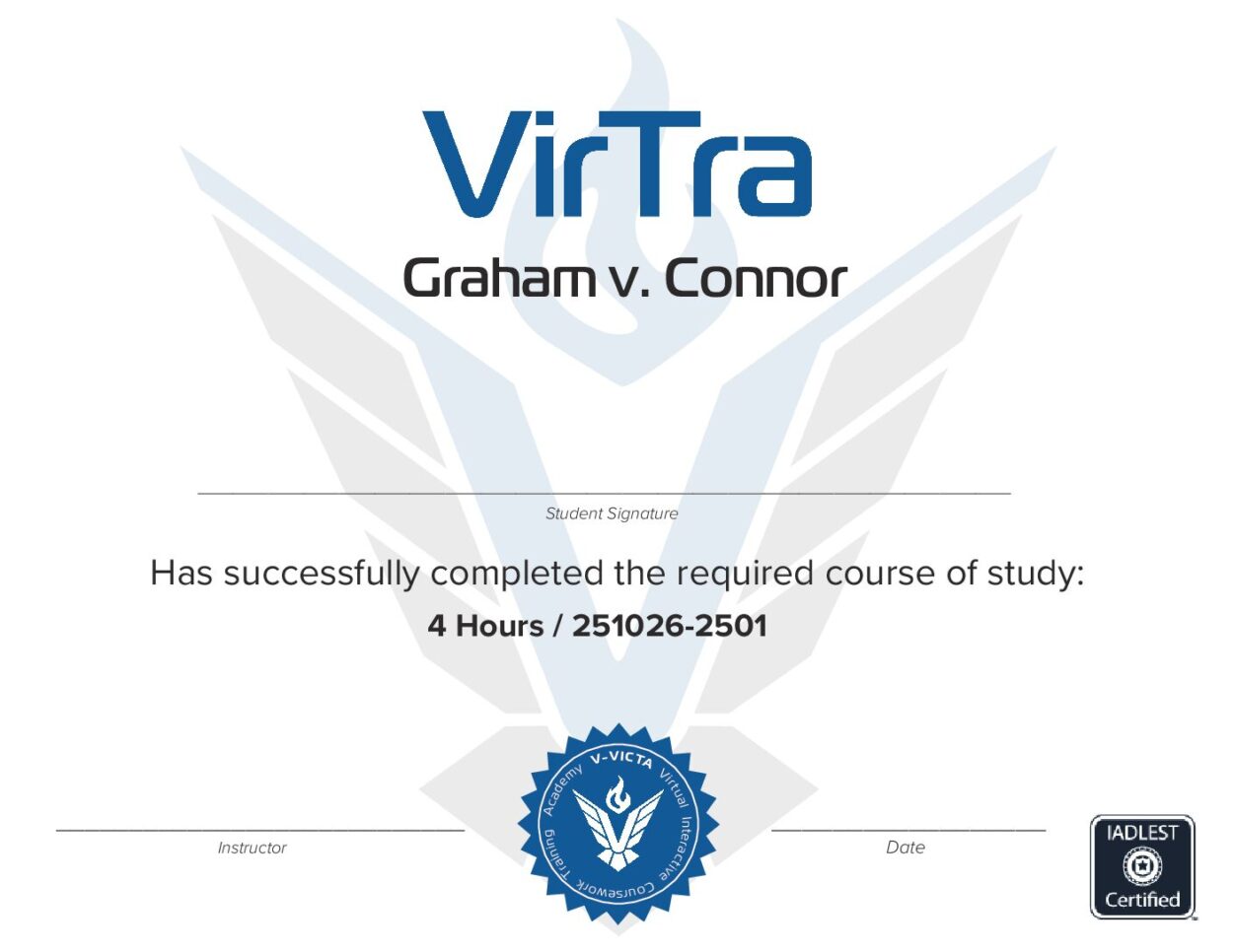 Graham v. Connor Certification - VirTra VirTra